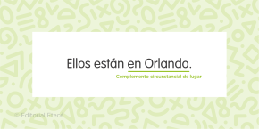 Complemento Circunstancial - Concepto, ejemplos y cómo reconocerlos
