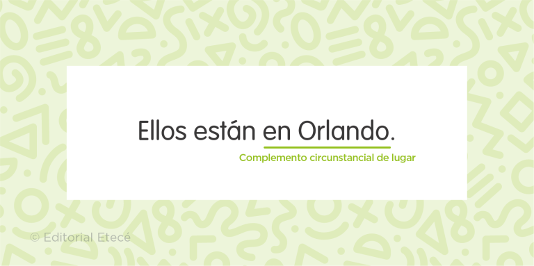 Complemento Circunstancial - Concepto, ejemplos y cómo reconocerlos